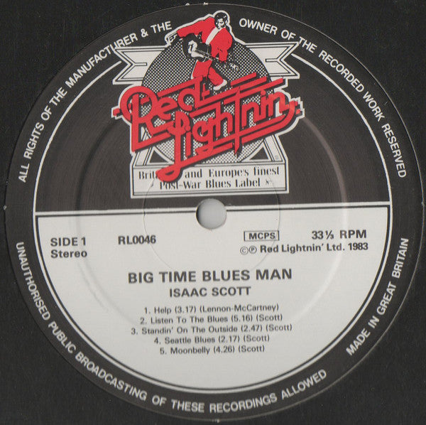 Isaac Scott – Big Time Blues Man 1983 Genre: Blues Style: Electric Blu ...