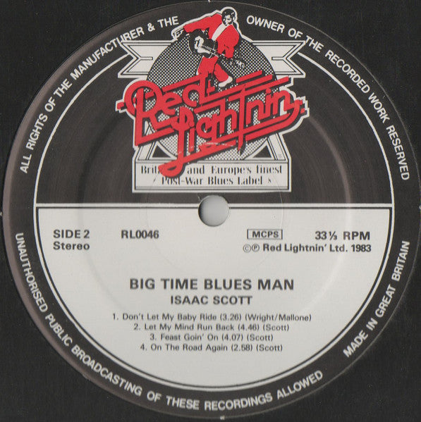 Isaac Scott – Big Time Blues Man 1983 Genre: Blues Style: Electric Blu ...