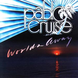 Pablo Cruise ‎- Worlds Away -1978 soft rock (vinyl) – Retro Revolution Records