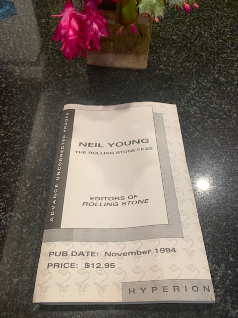 Neil Young the Rolling Stone Files - Advance Uncorrected Proof - SC ...